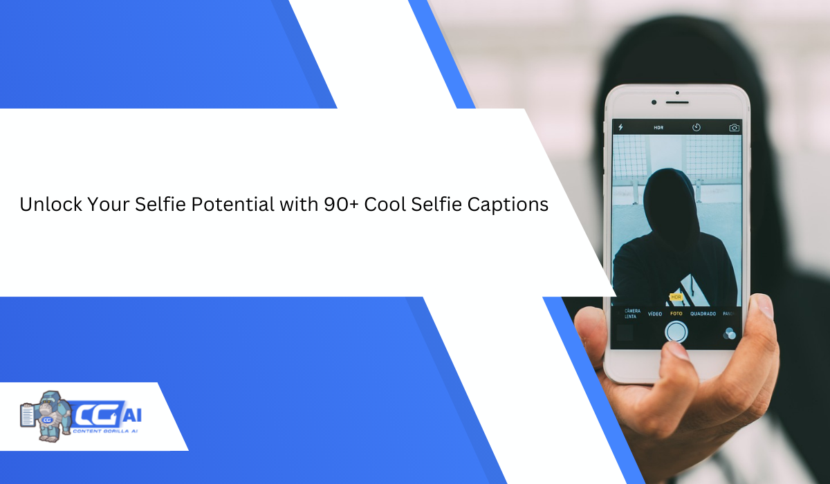 90+ Cool and Trendy Selfie Quotes for Your Instagram