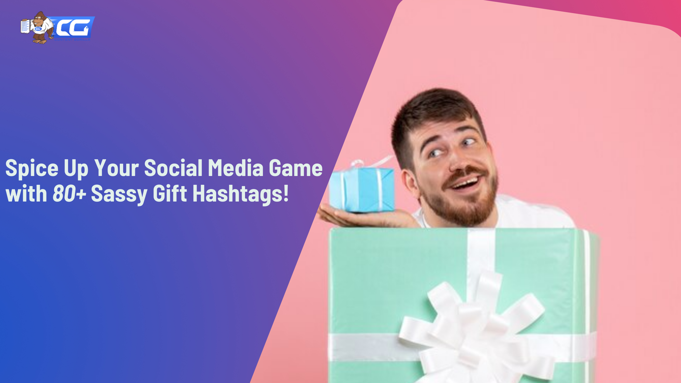 Spice Up Your Social Media Game with 80+ Sassy Gift Hashtags!