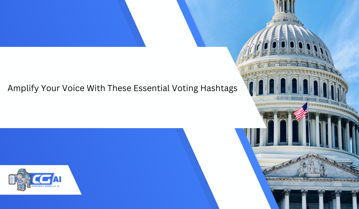 Amplify Your Voice With These Essential Voting Hashtags