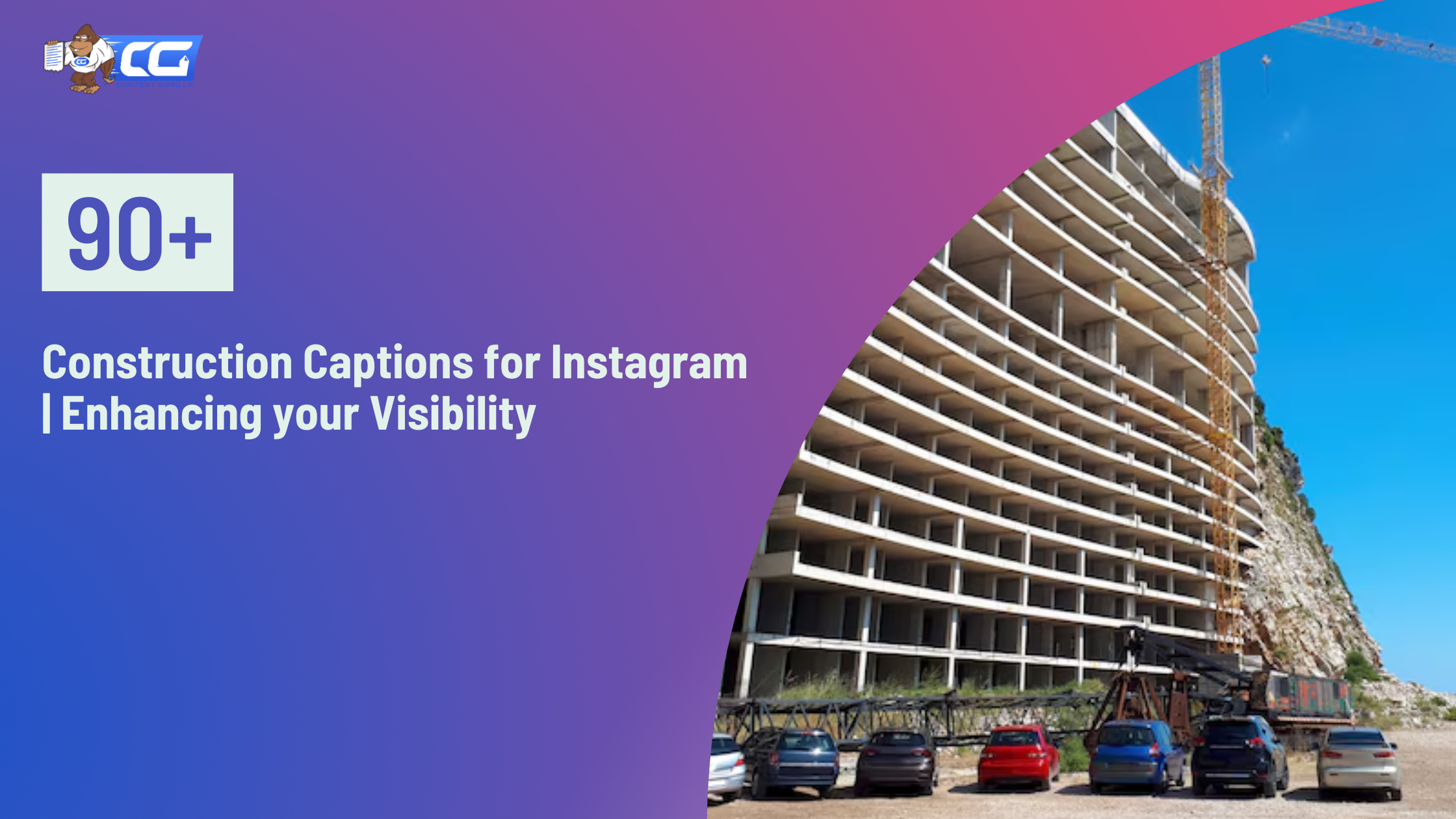 90+ Construction Captions for Instagram | Enhancing your Visibility