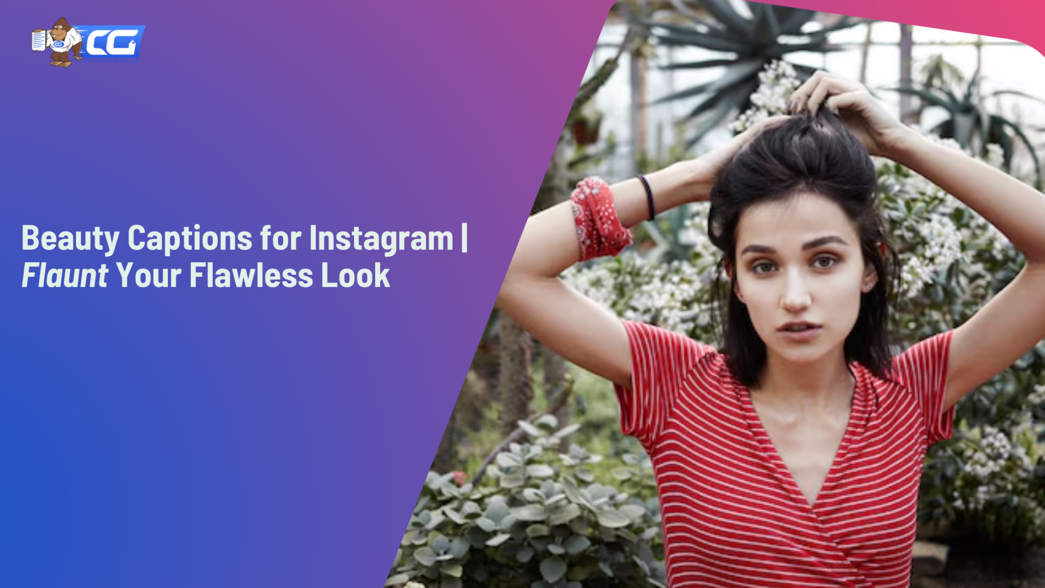 Beauty Captions for Instagram | Flaunt Your Flawless Look