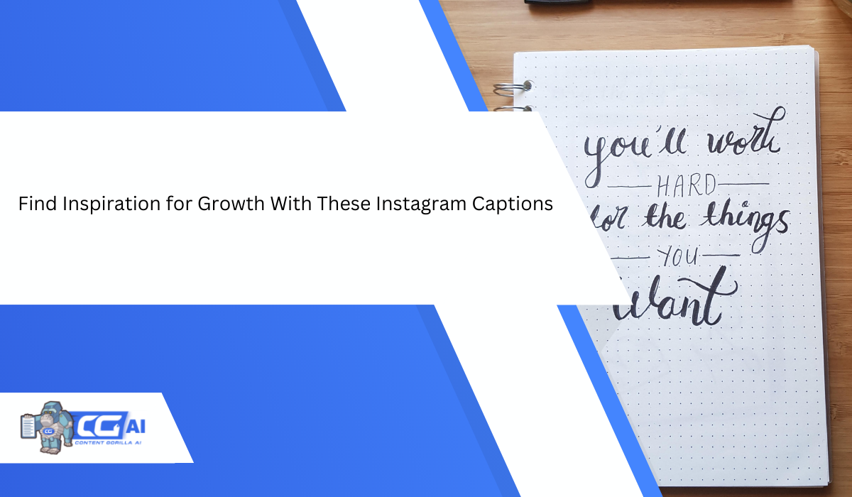 Find Inspiration with These Instagram Captions about Growth