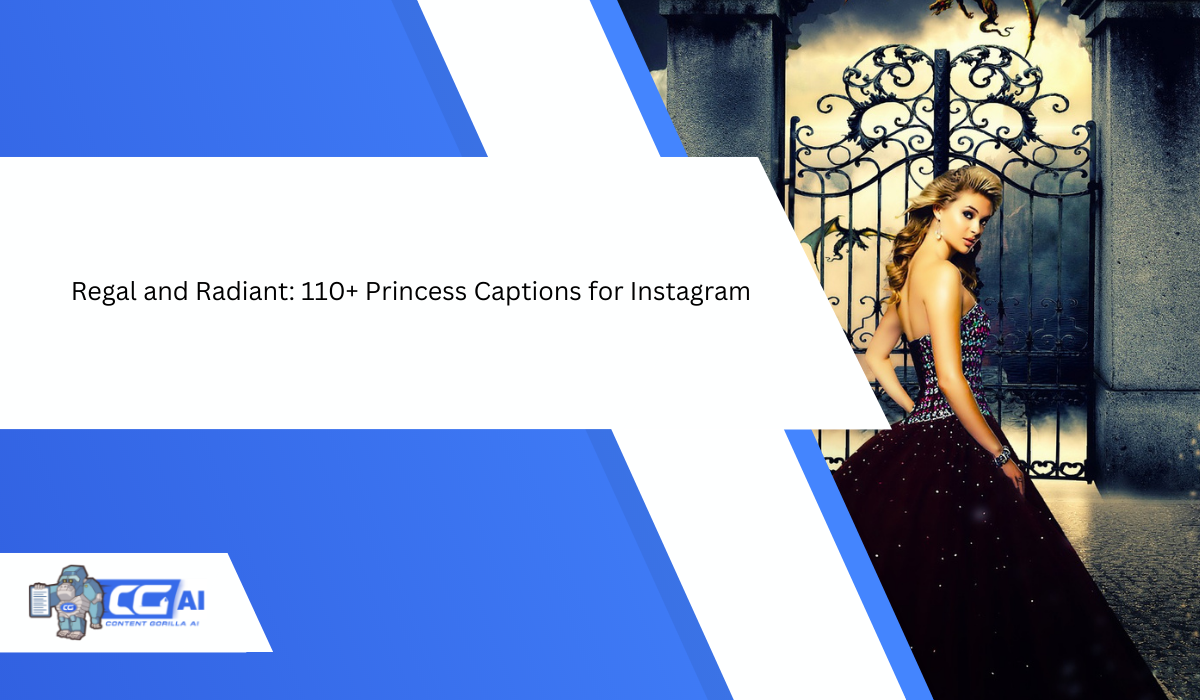 Regal and Radiant: 110+ Princess Captions for Instagram