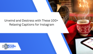 Unwind with These 80+ Relaxing Captions for Instagram