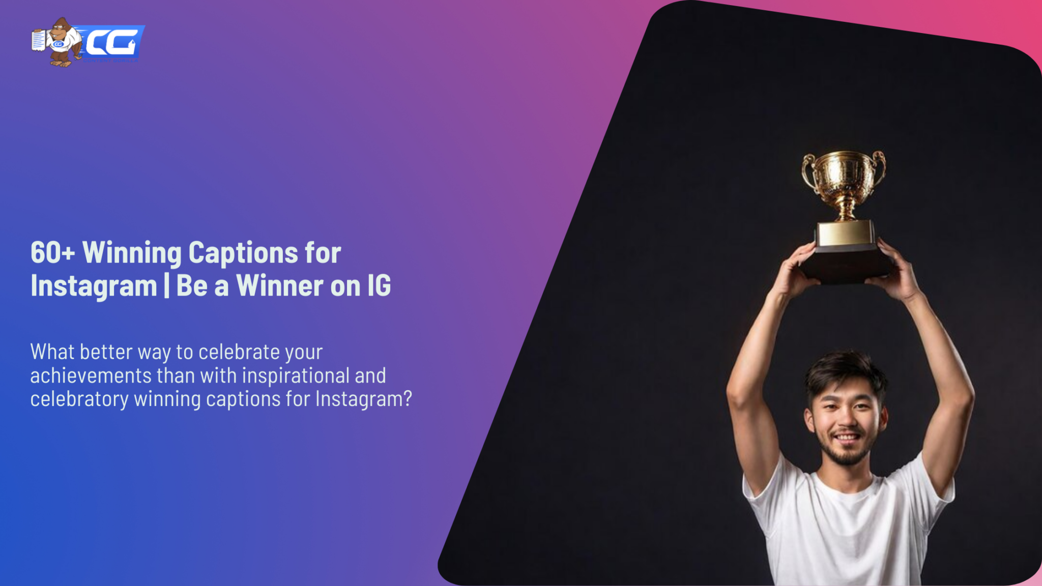 60+ Winning Captions for Instagram | Be a Winner on IG