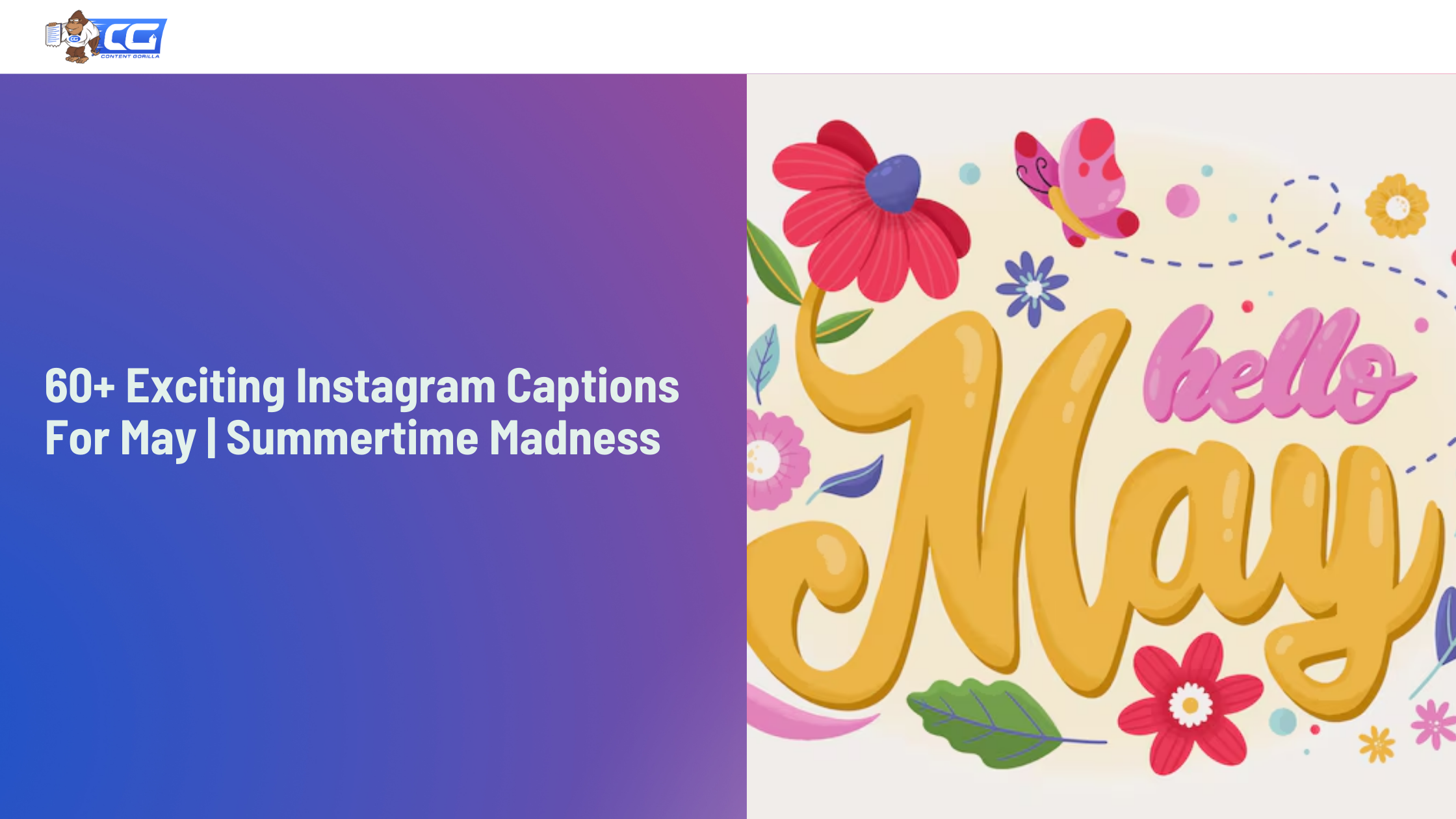 60+ Exciting Instagram Captions For May | Summertime Madness
