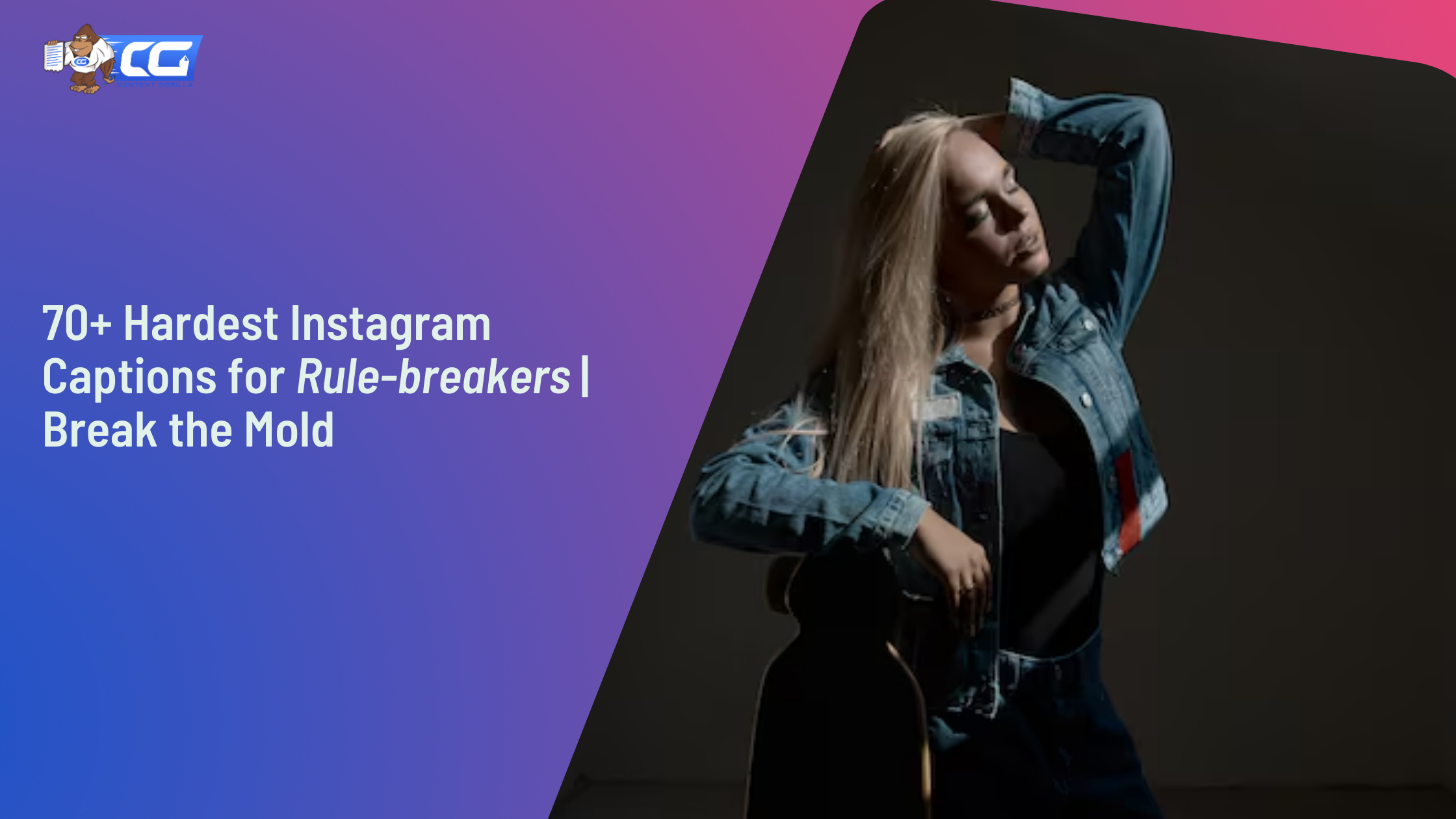 70+ Hardest Instagram Captions for Rule-breakers | Break the Mold