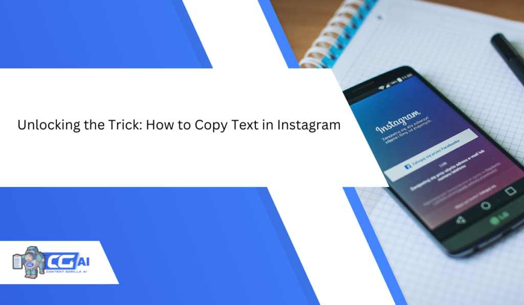 Unlocking the Trick: How to Copy Text in Instagram