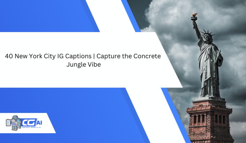 40 New York City IG Captions | Capture the Concrete Jungle Vibe