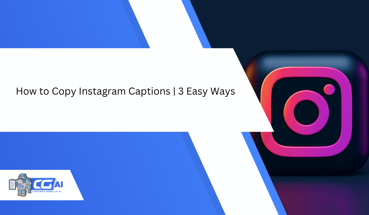 How to Copy Instagram Captions | 3 Easy Ways