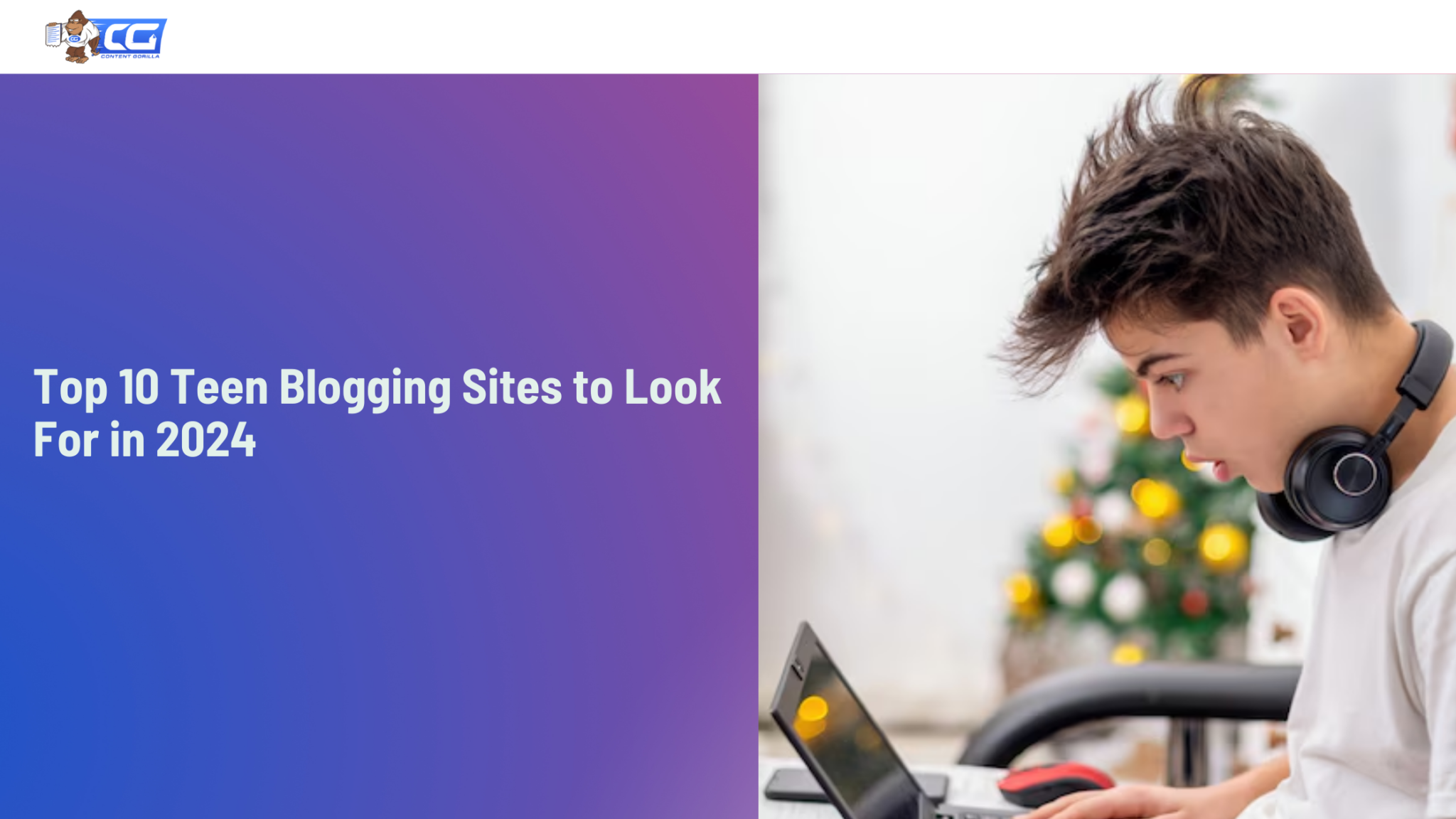 Top 10 Teen Blogging Sites to Look For in 2024
