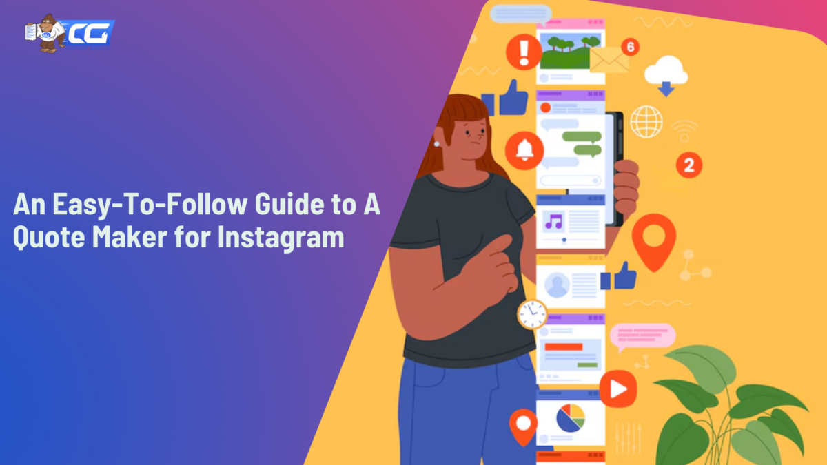 An Easy-To-Follow Guide to A Quote Maker for Instagram