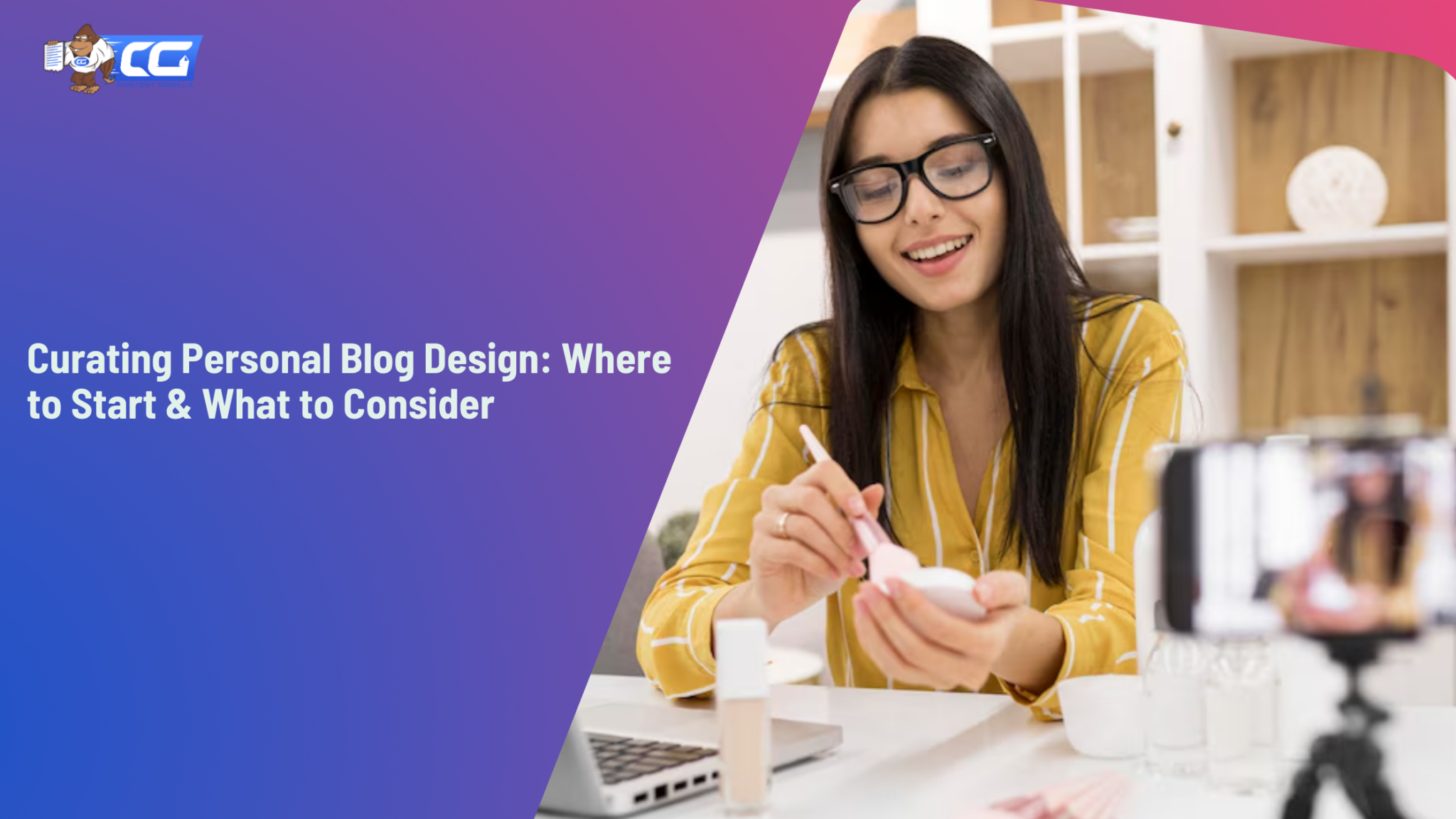Curating Personal Blog Design: Where to Start & What to Consider