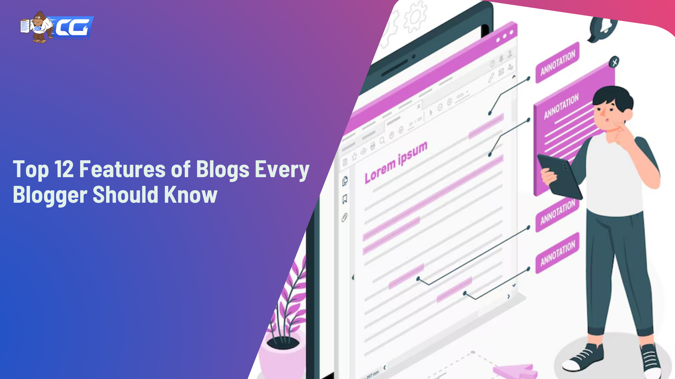 Top 12 Features of Blogs Every Blogger Should Know