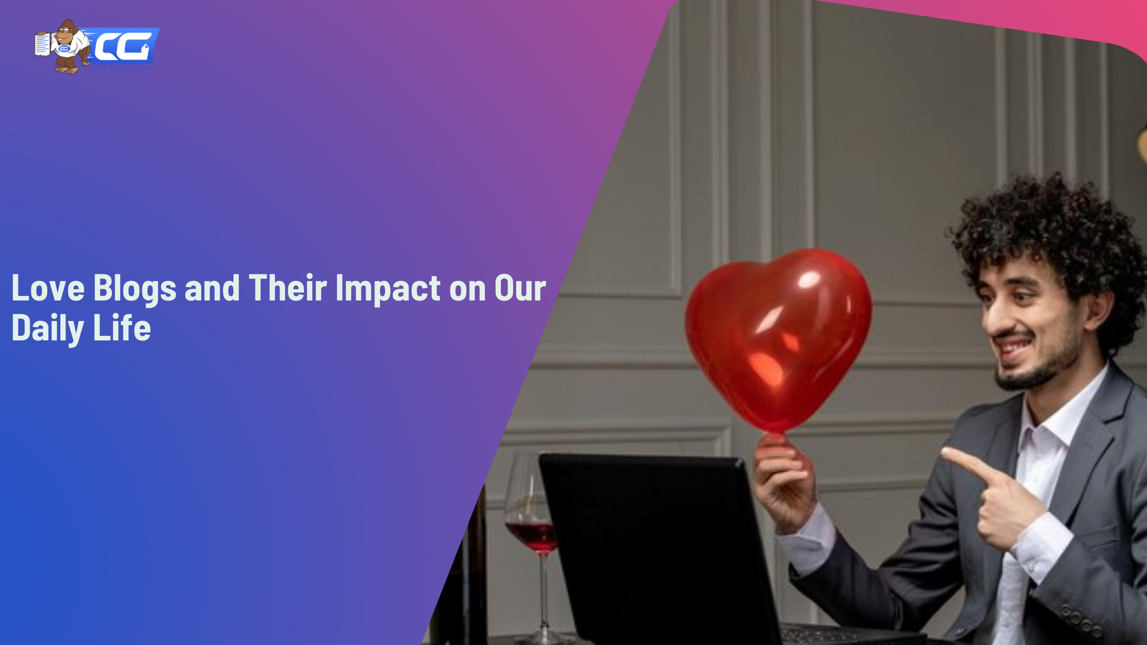 Love Blogs and Their Impact on Our Daily Life